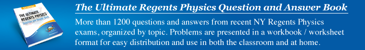The Ultimate Regents Physics Question and Answer Book - 2016 ed. - Books - APlusPhysics Community